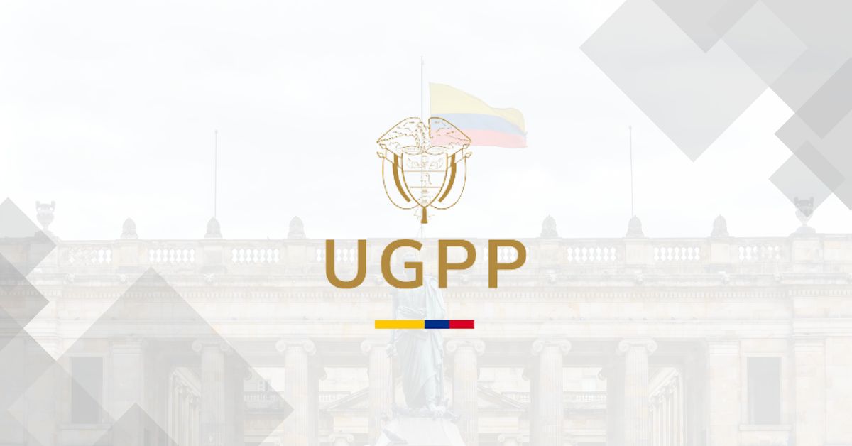 Guías de Pago Obligaciones UGPP Procedimientos y Requisitos